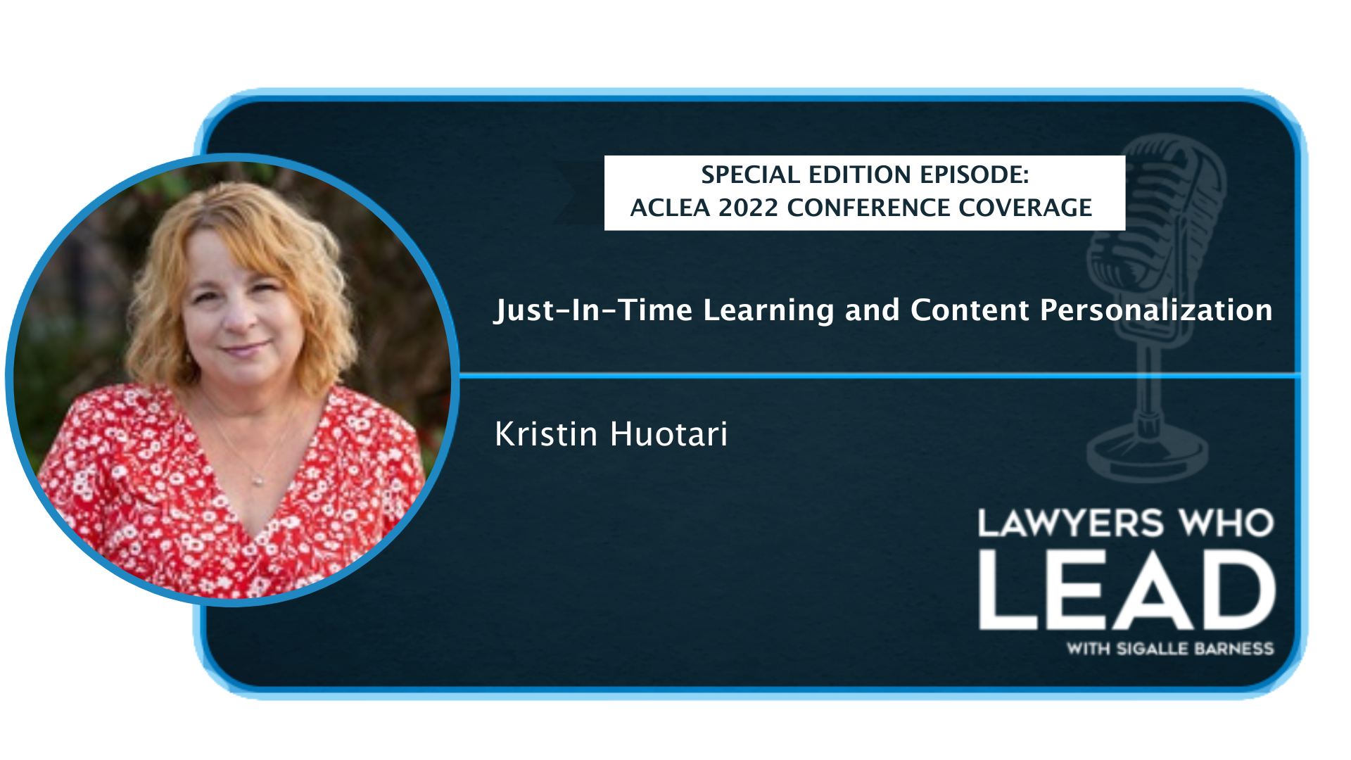 ACLEA 2022: Just-In-Time Learning and Content Personalization with ...